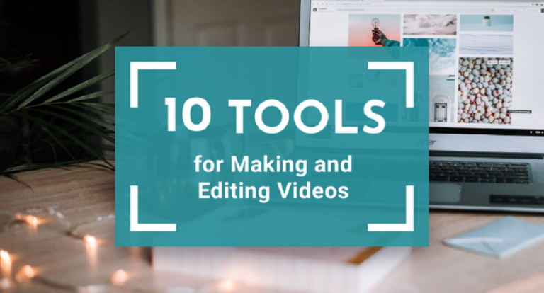 Top 5 Video Editing Tools: Why to Choose Them?